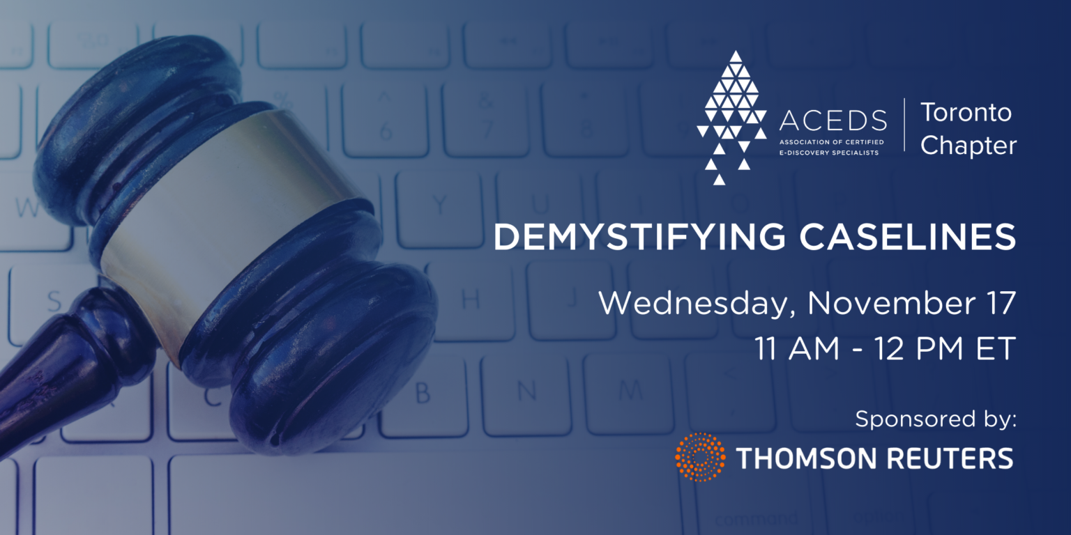 Demystifying CaseLines - ACEDS